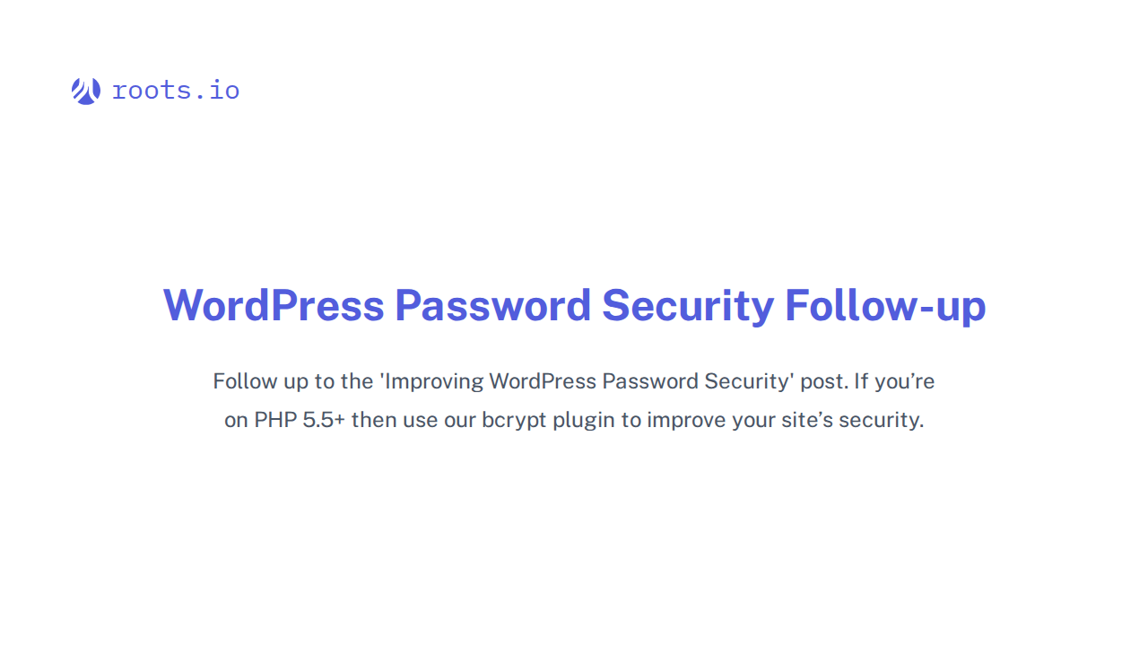 WordPress Password Security Follow-up | Roots
