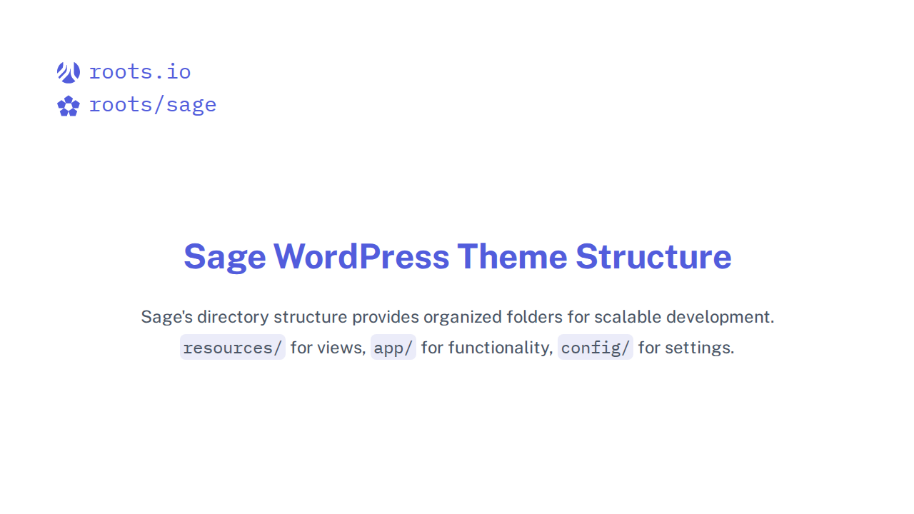 Sage WordPress Theme Structure | Sage Docs | Roots