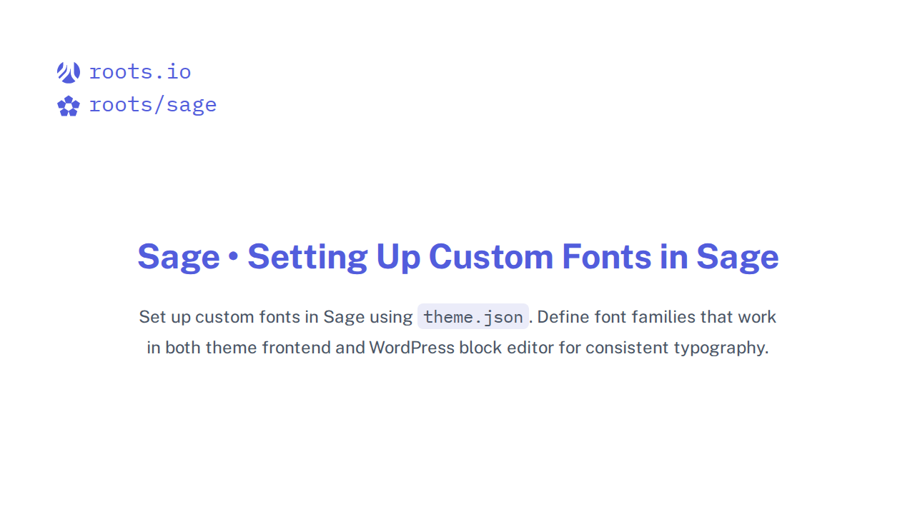Setting Up Custom Fonts in Sage | Sage Docs | Roots