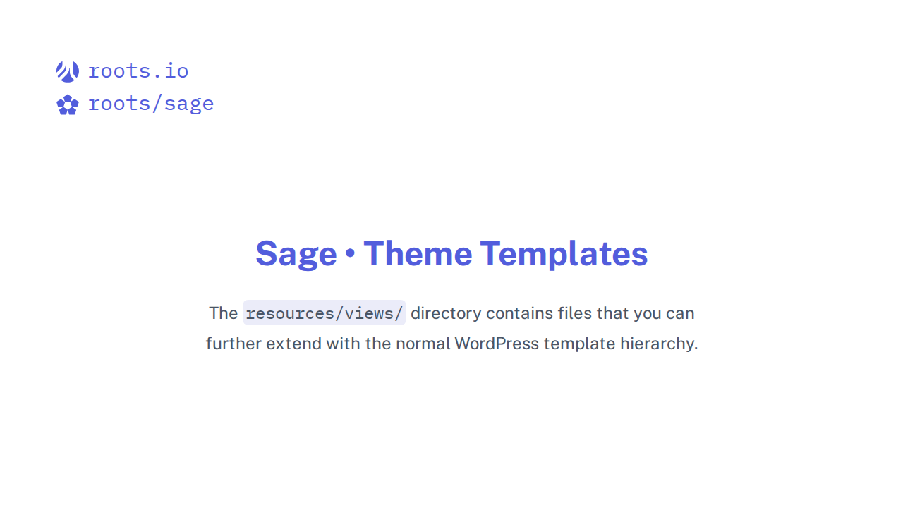 Theme Templates | Sage Docs | Roots