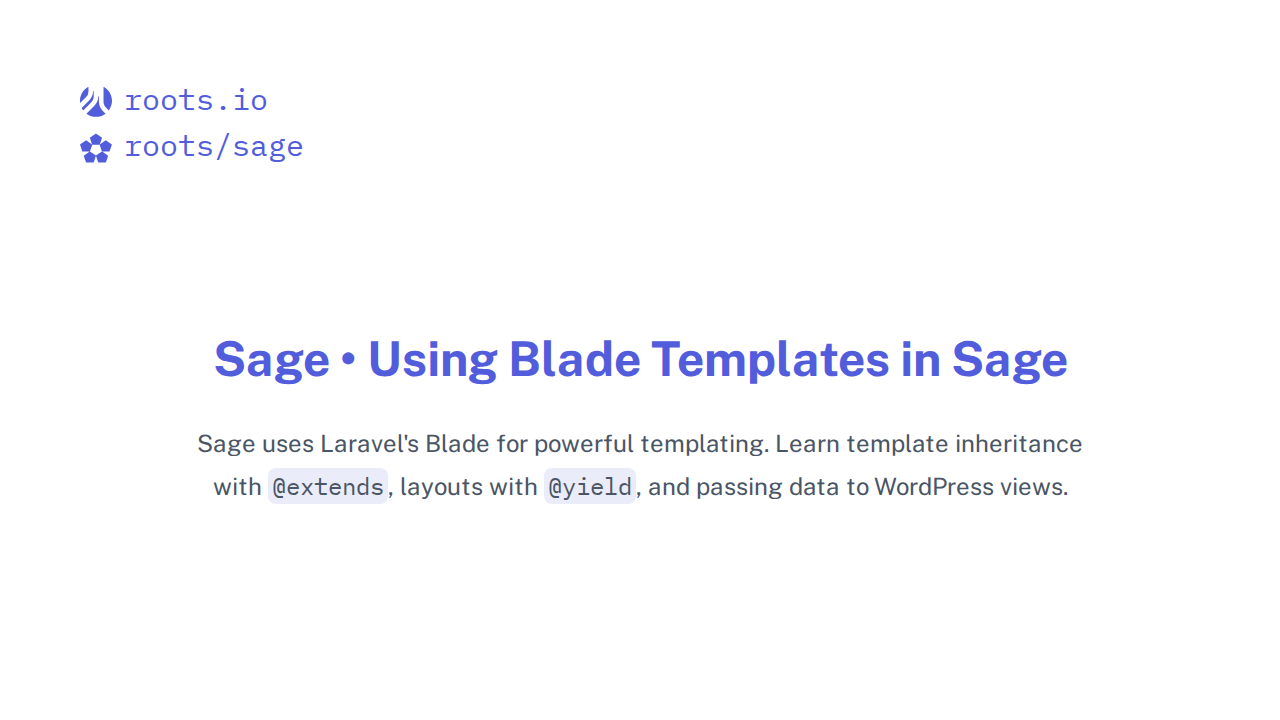 Using Blade Templates in Sage | Sage Docs | Roots