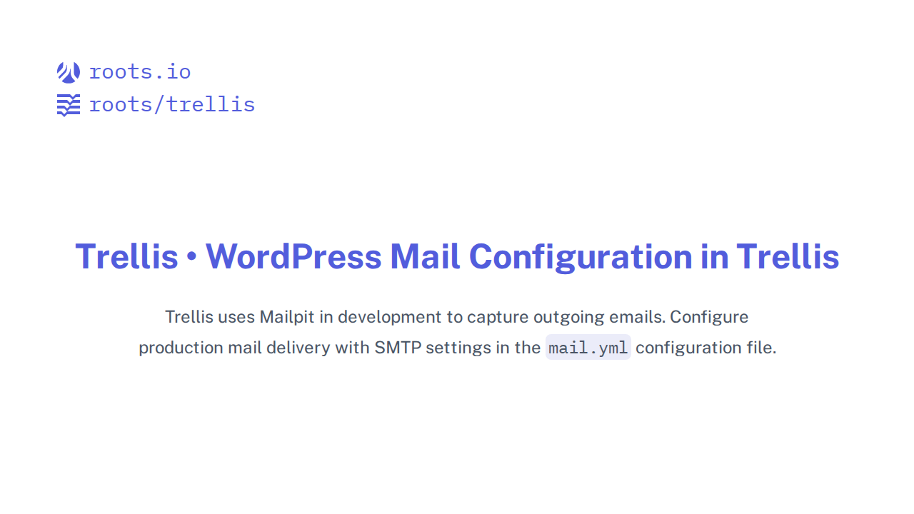 WordPress Mail Configuration in Trellis | Trellis Docs | Roots
